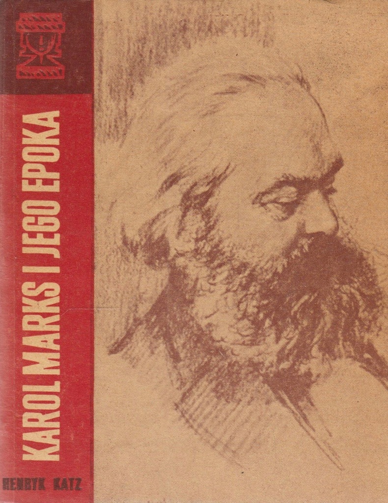 KAROL MARKS I JEGO EPOKA Henryk Katz - 7541650553 - oficjalne archiwum ...