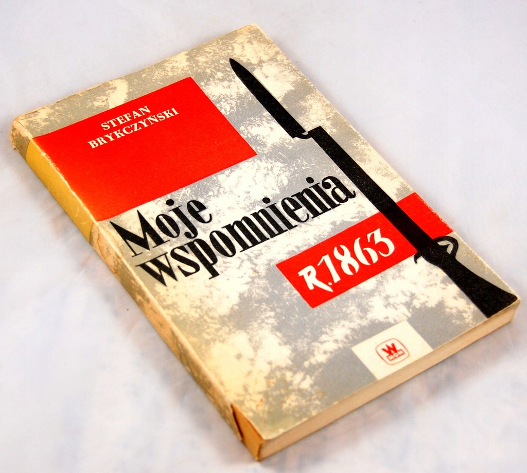 Brykczyński S. - Moje wspomnienia 1863 - 7096567337 - oficjalne archiwum Allegro