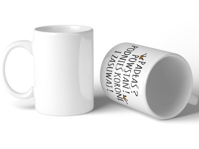 KUBEK PADŁAŚ POWSTAŃ POPRAW KORONĘ ZASUWAJ 330ml - 7015452783 - oficjalne archiwum Allegro